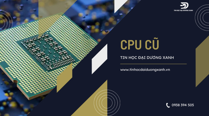 CPU cũ | Bộ vi xử lý cũ chính hãng 100% - giá rẻ bất ngờ